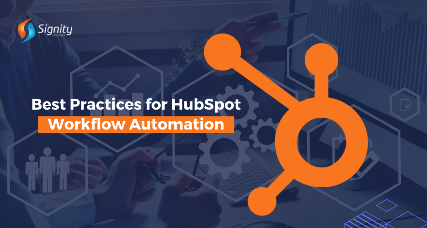 Best Practices for HubSpot Workflow Automation
