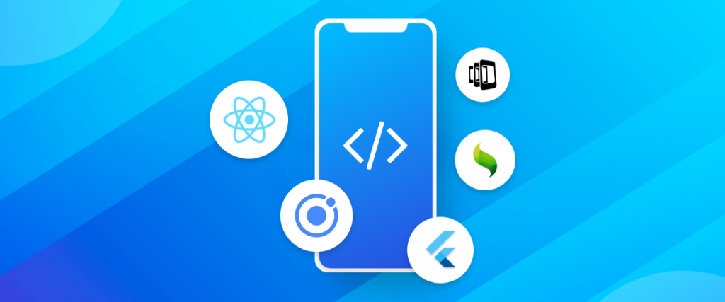 Top 7 Cross-Platform Frameworks for 2024: Mobile App Development Made Easy